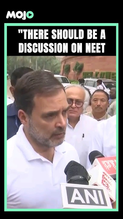 Opposition Wants A Discussion On Neet In Parliament Rahul Gandhi Neet