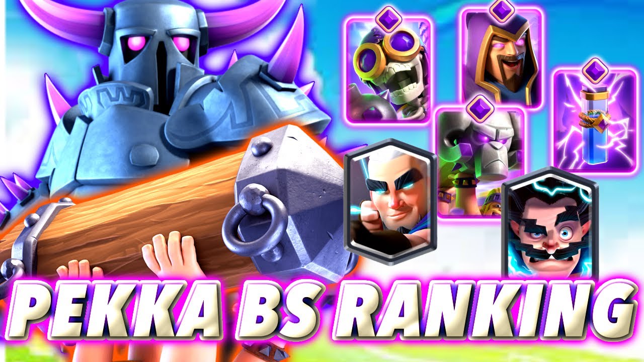 THE BEST PEKKA BRIDGE SPAM RANKING🥰-Clash Royale - YouTube