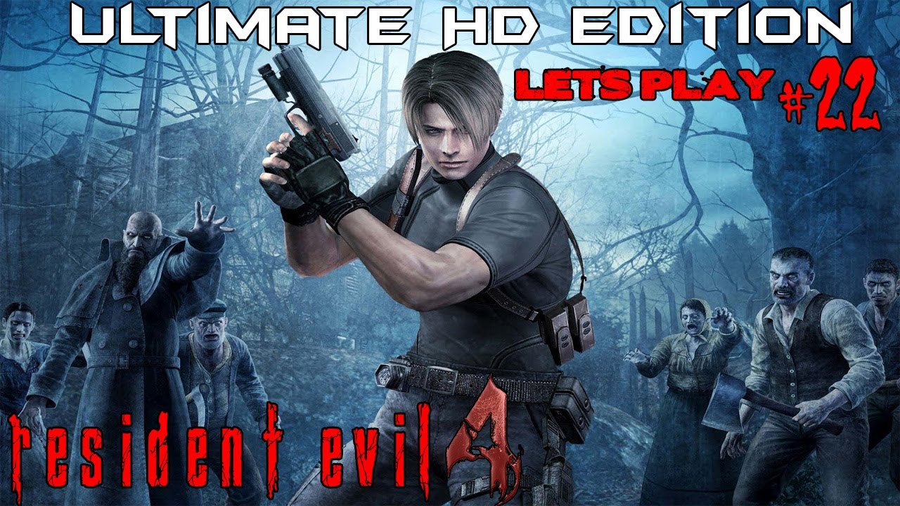 Resident Evil 4 Ultimate HD Edition | Part 22 | NO MORE PARASITE ...