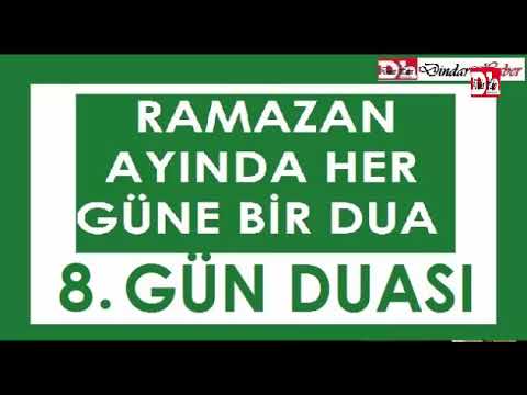 Ramazan Ayı Sekizinci Gün Duası