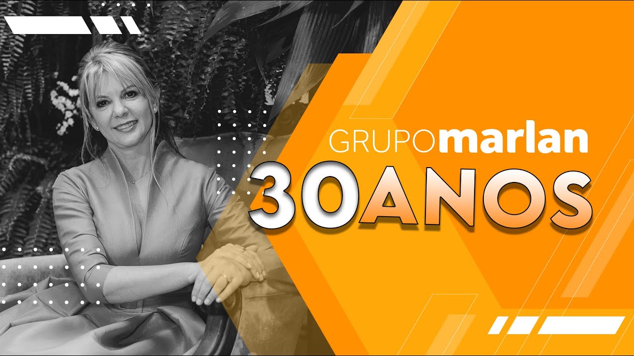30 Anos Grupo Marlan - YouTube