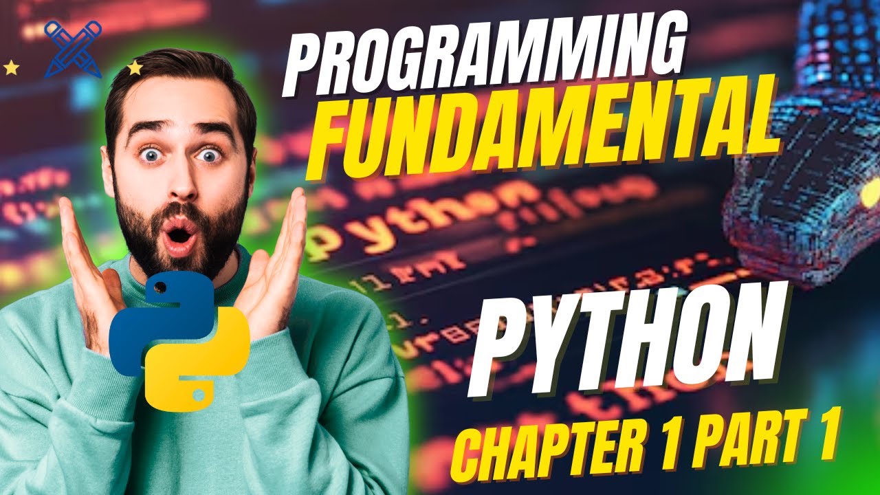 Programming Fundamentals Python Chapter 1 Part 1python Course Youtube 7960