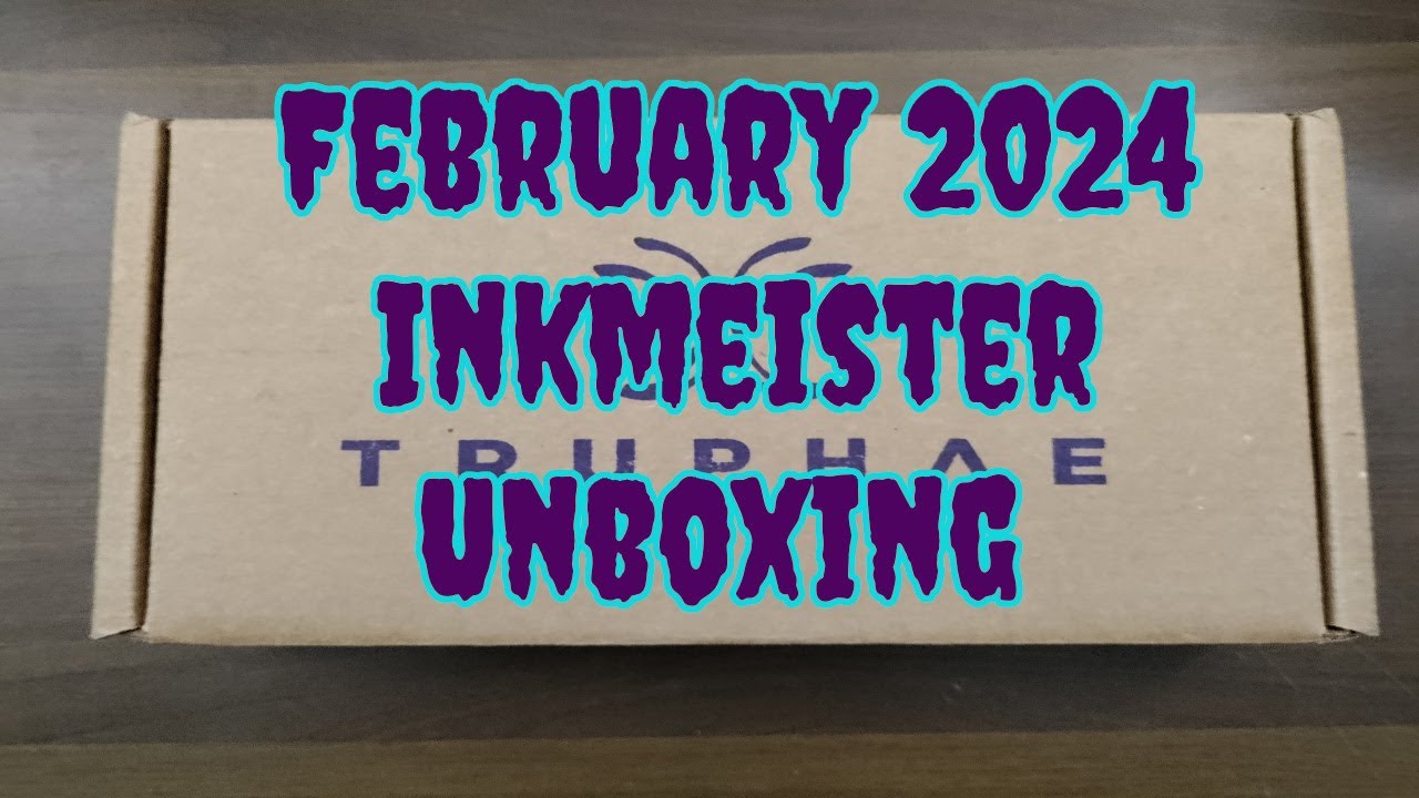February 2024 Inkmeister Unboxing - YouTube