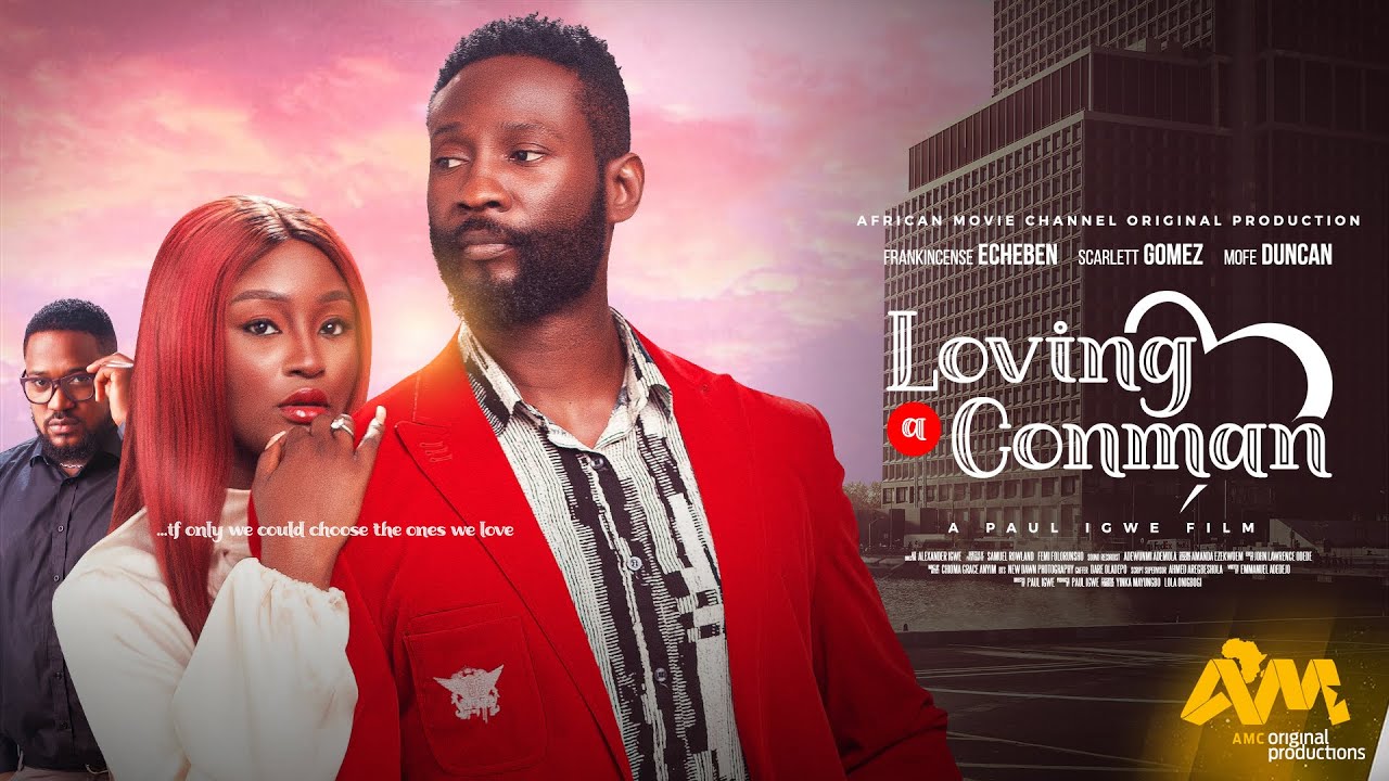 Loving A Con Man - Scarlet Gomez, Mofe Duncan, Frankincense Eche-Ben, Raphael Atewe Nollywood ...