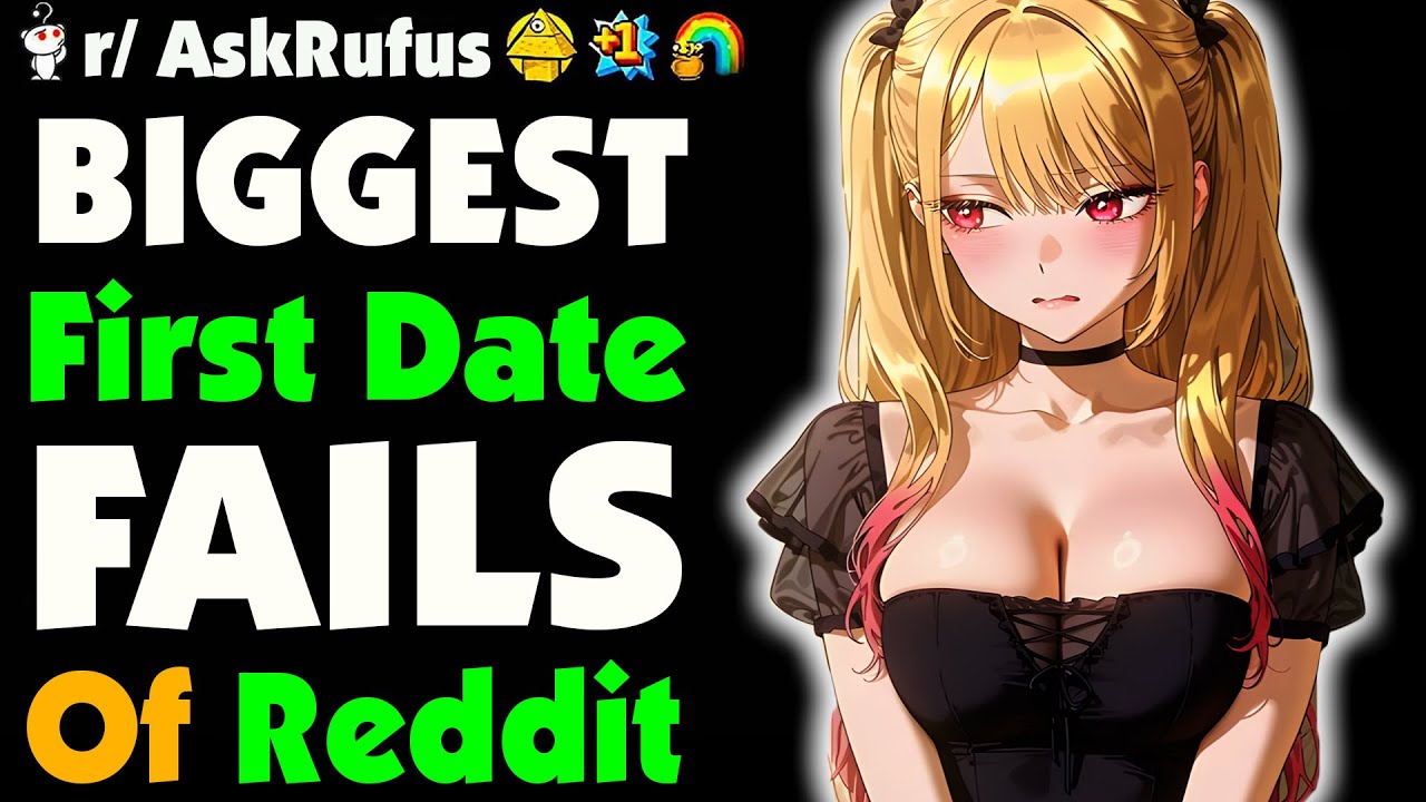 2 HOURS Of First Date NIGHTMARES (Compilation) - YouTube