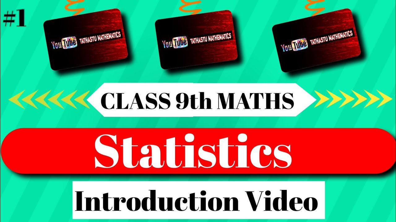 Statistics ( Introduction Video) || Class 9th || 2024-25 || Easy ...