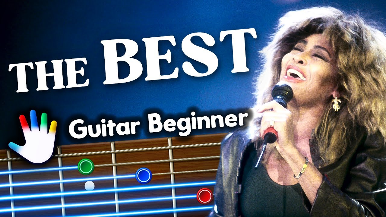 The Best - Guitar Lessons for Beginners Tina Turner | Easy Chords ...