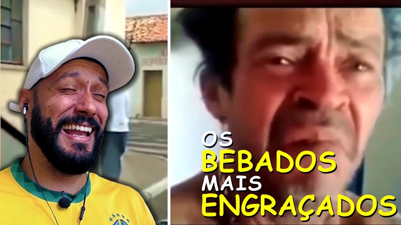 IMPOSSÍVEL NÃO RIR COM OS BÊBADOS MAIS ENGRAÇADOS DA INTERNET!!!😂🔞 ...