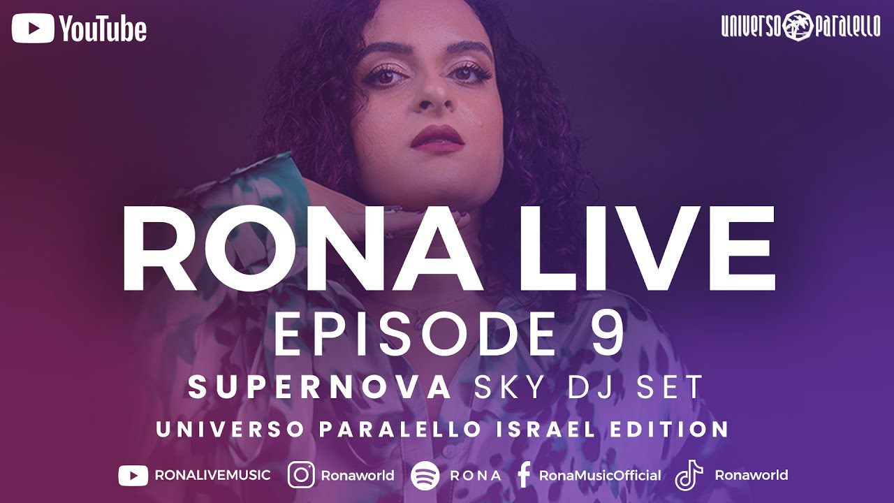 RONA LIVE | DJ Mix 09 (SuperNova Sky DJ Set) [Melodic House ...