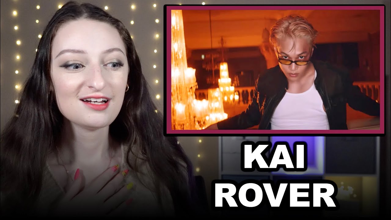 favorite title track!! kai - rover mv reaction!! - YouTube