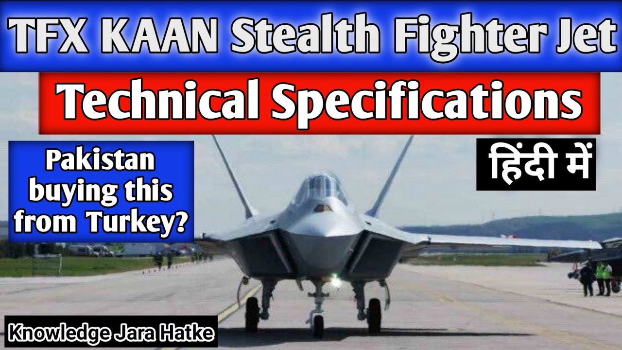 Unveiling the TFX KAAN: Explore the Technical Specifications - YouTube
