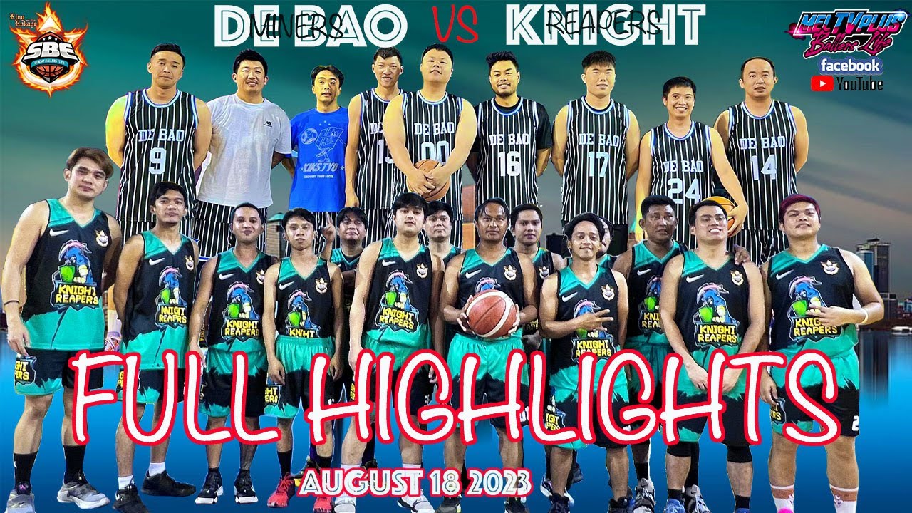 DEBAO MINERS VS KNIGHT REAPERS --FULL HIGHLIGHTS-- (ELIMINATION GAME ...