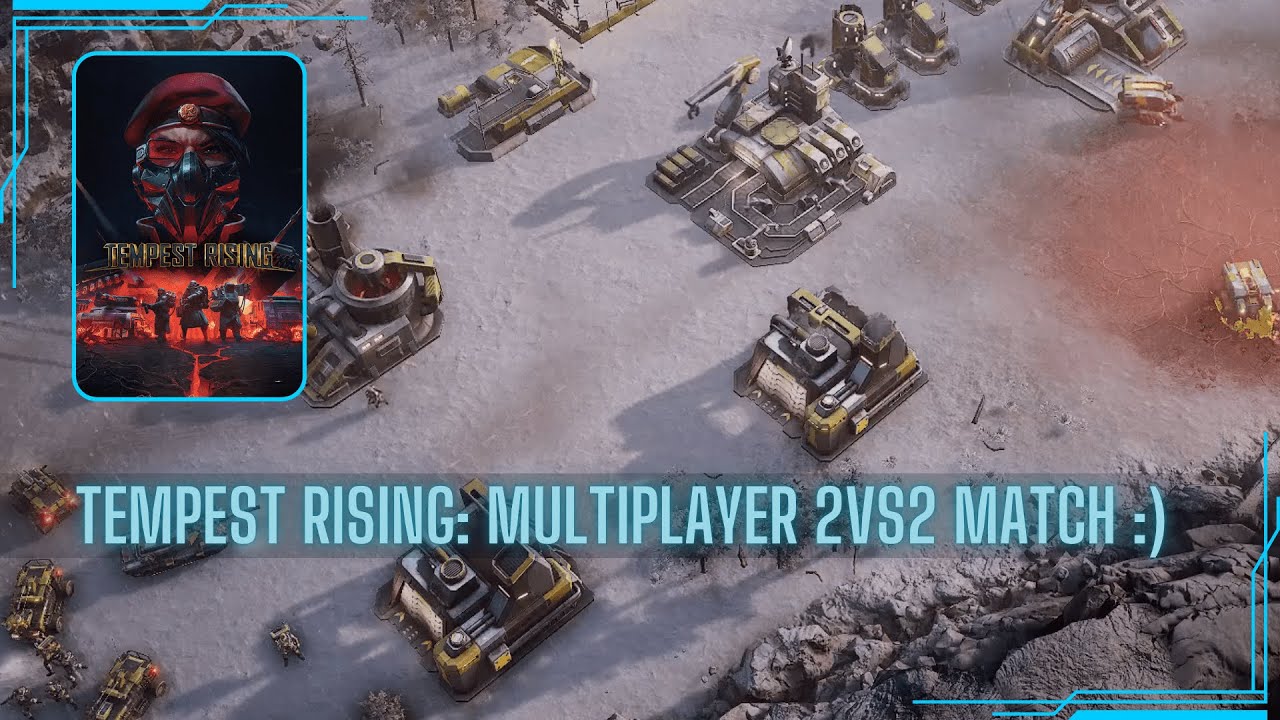 Tempest Rising: Multiplayer 2vs.2 Skirmish again and again #20 - YouTube