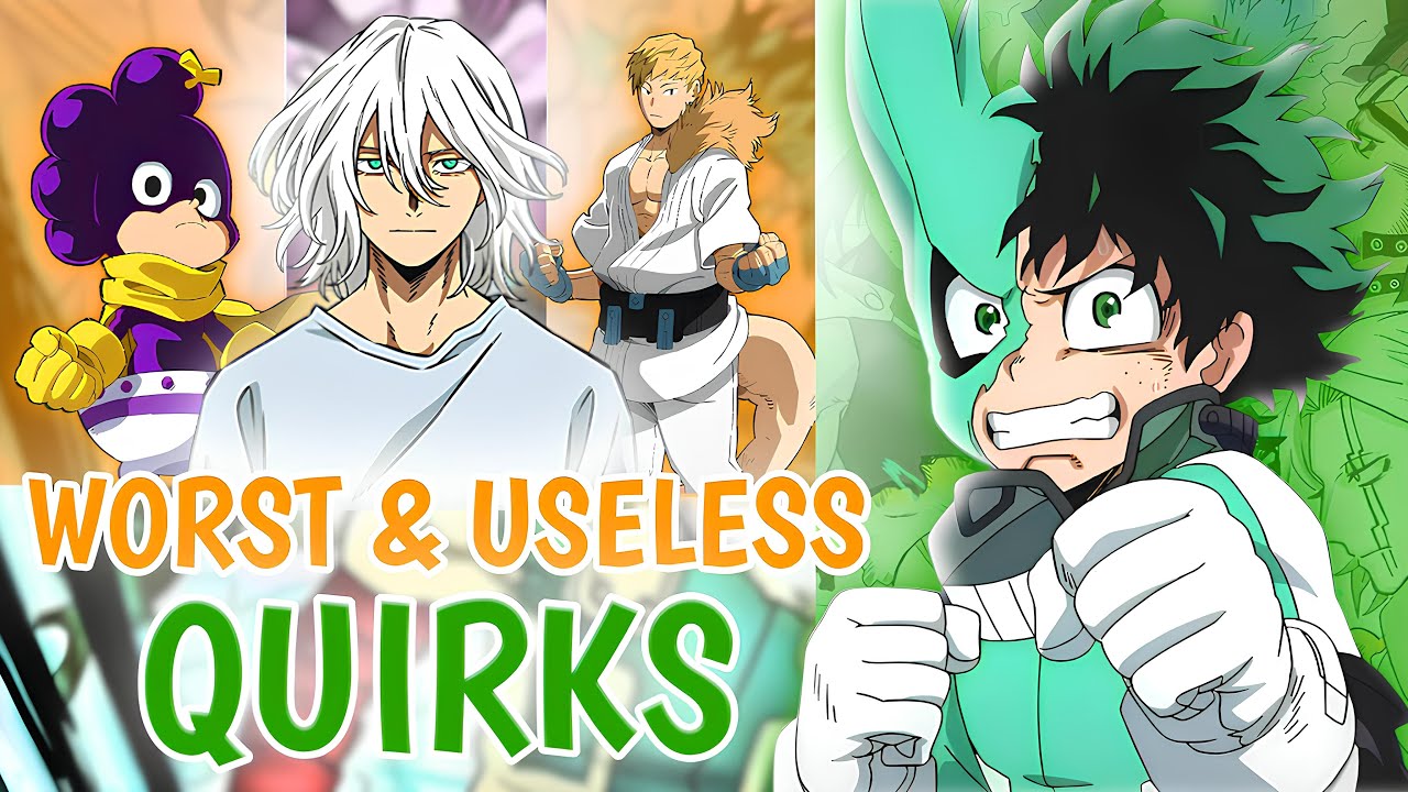 WORST & USELESS QUIRKS IN MHA!! || IN HINDI - YouTube