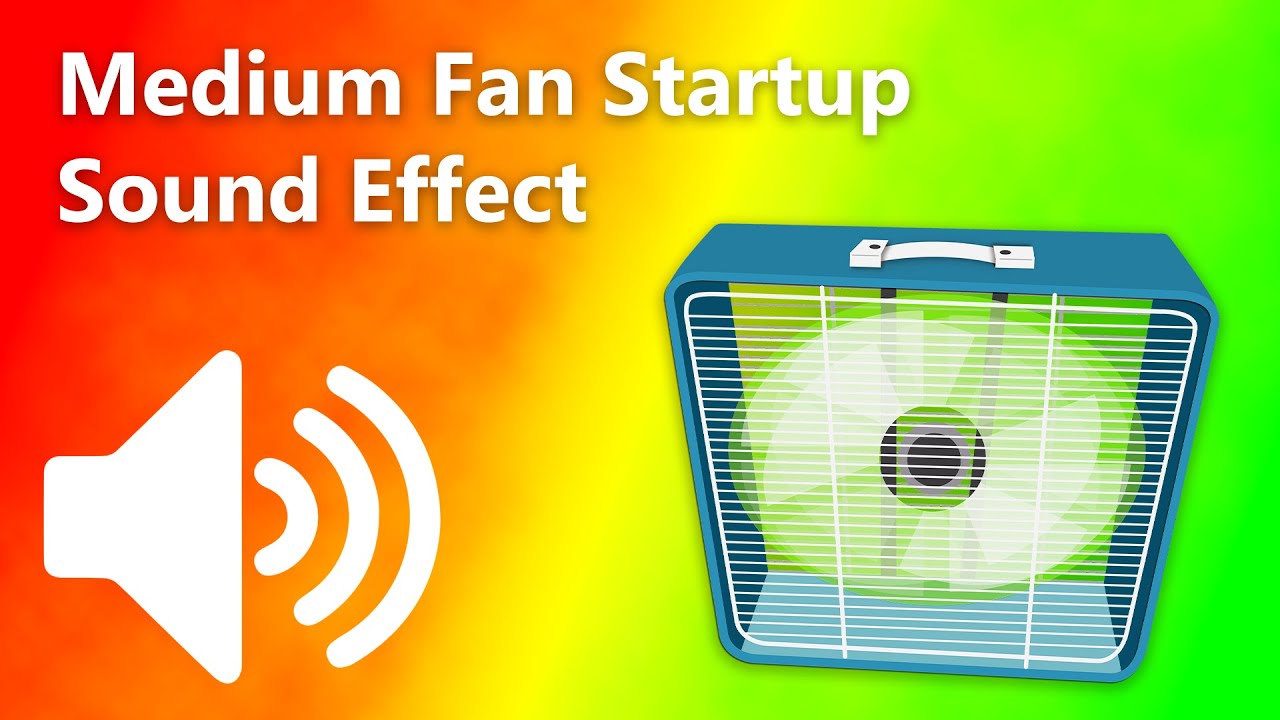 Medium Fan Startup Sound Effect - YouTube