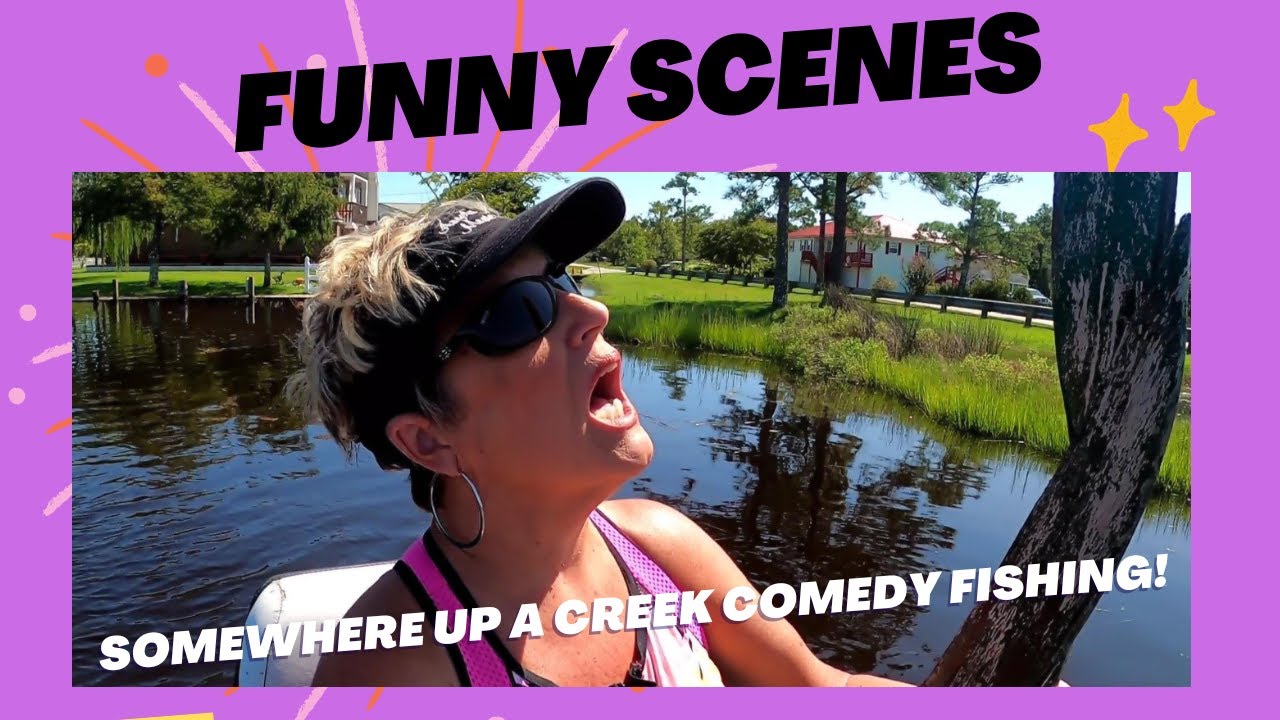 Funny Scenes Somewhere Up A Creek Comedy Fishing! (BEST COMEDY FISHING HONEY HOLE ON THE ...