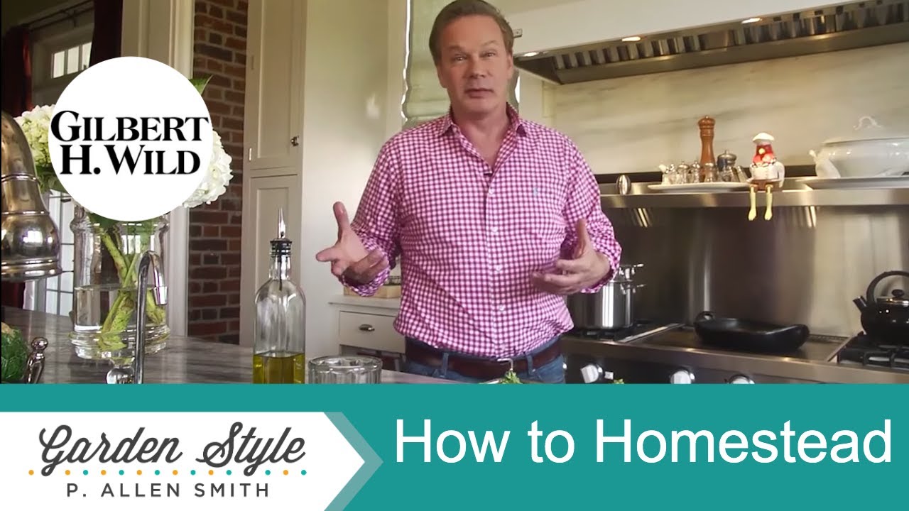 How to Become a Homesteader | Garden Style (1602) - YouTube