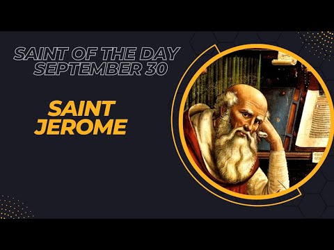 Saint of the day of September 30 | ST. JEROME - YouTube