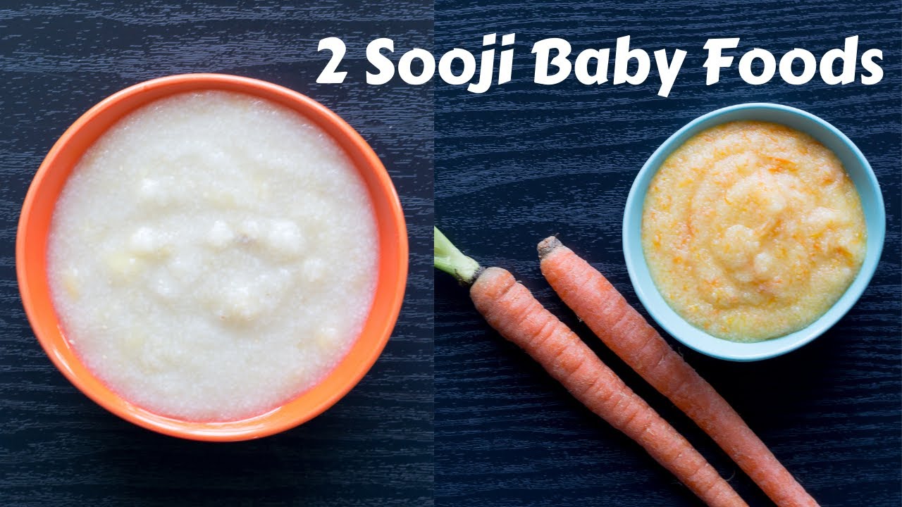 2 Sooji Baby Food Recipes for 6Months+ Babies | Sooji Banana Baby Food ...