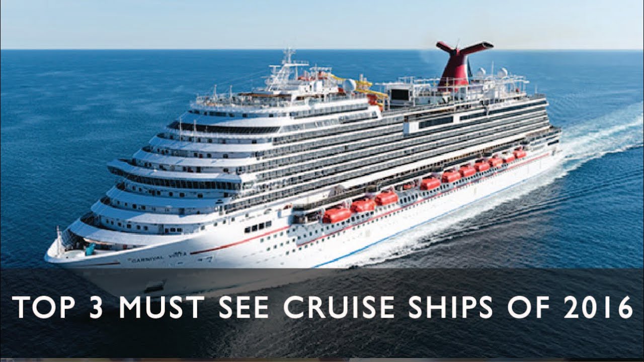 Top 3 Must See New Cruise Ships of 2016 - YouTube