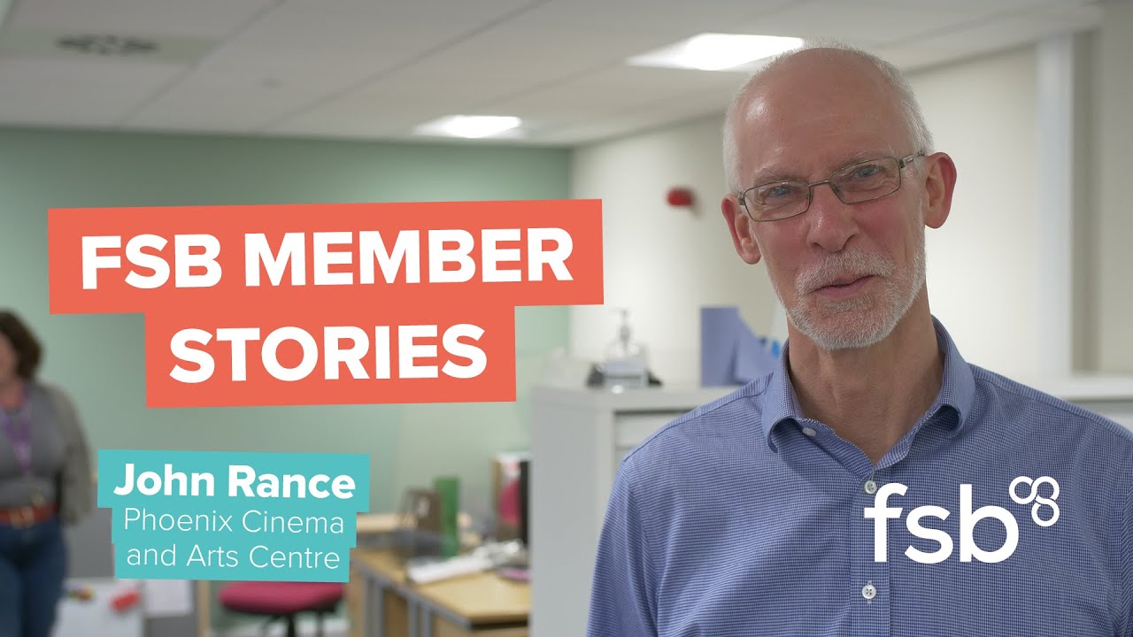 John Rance, Phoenix Cinema and Arts Centre | FSB Member Stories - YouTube