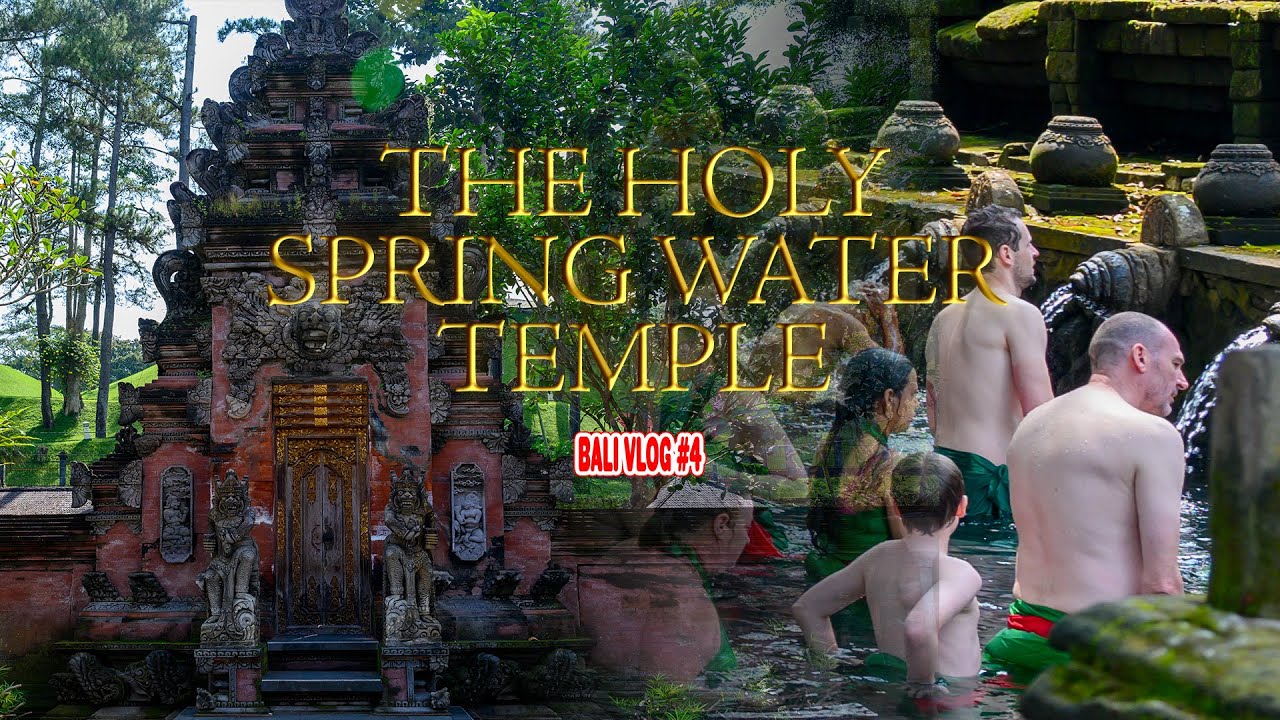 Bali Vlog #4 | Pura Tirta Empul | Exploring the Holy Spring Water ...