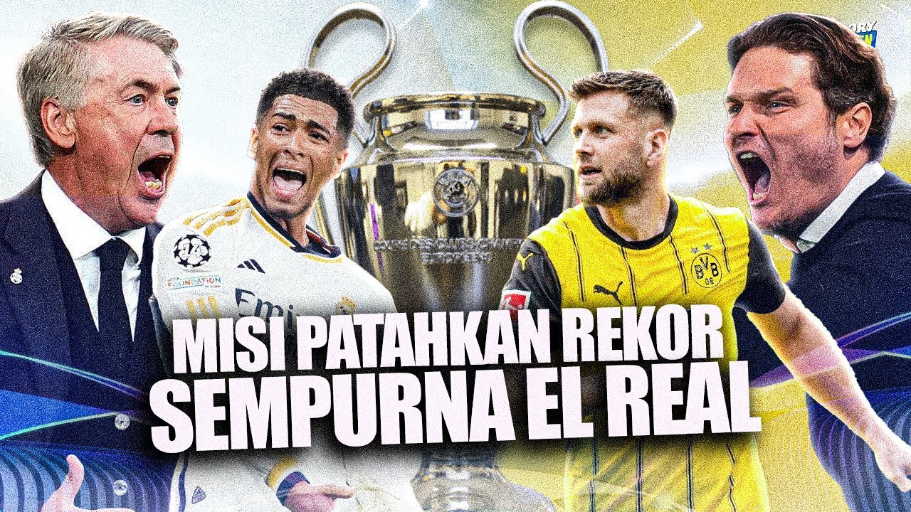 Final UCL 2023/24: Mampukah Dortmund Kalahkan Duet Maut Ancelotti dan ...