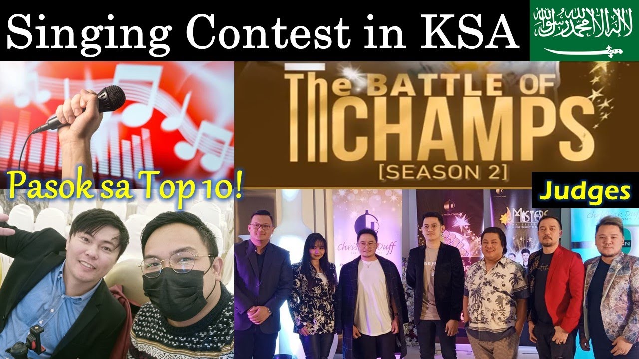 Filipino Singing Contest in Saudi Arabia- Battle of the Champs Season 2 ...
