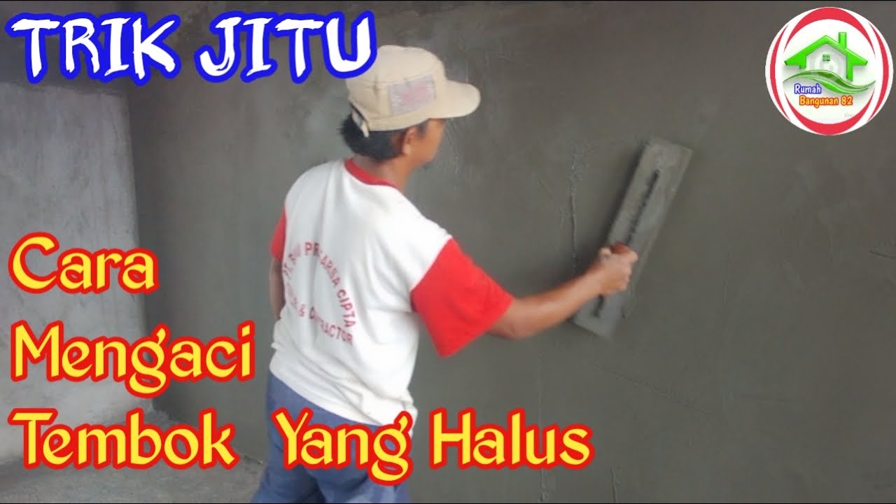 CARA MENGACI TEMBOK YANG BAIK DAN BENAR BEGINI TRIK NYA - YouTube
