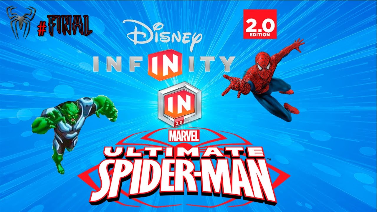 Disney Infinity 2.0 : Ultimate Homem - Aranha - Final - YouTube
