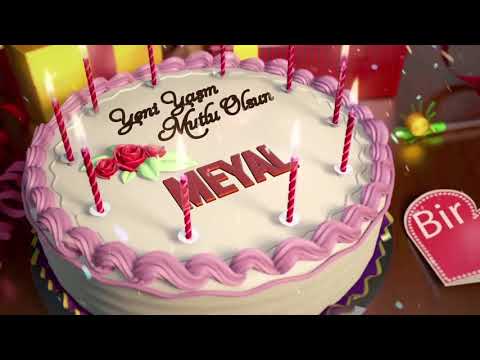 İyi ki doğdun MEYAL - İsme Özel Doğum Günü Şarkısı
