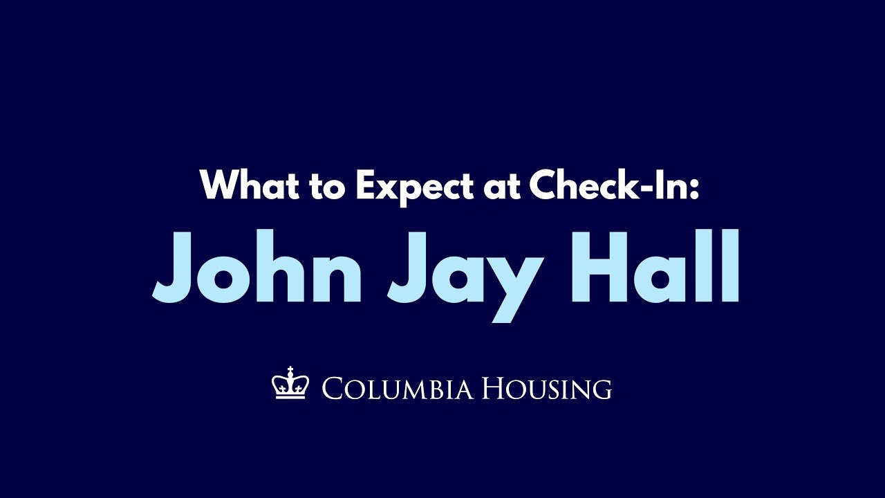 What to Expect at Check-In: John Jay Hall - YouTube