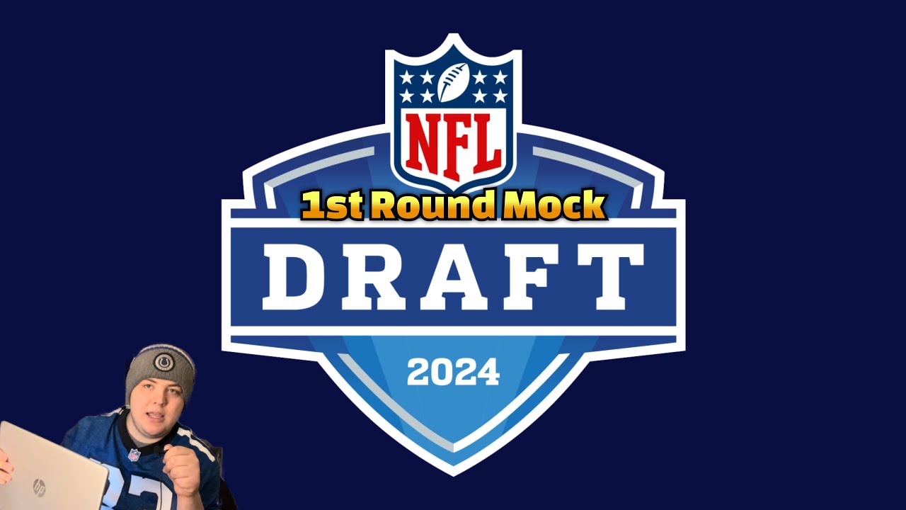 2024 NFL First Round Mock Draft - YouTube
