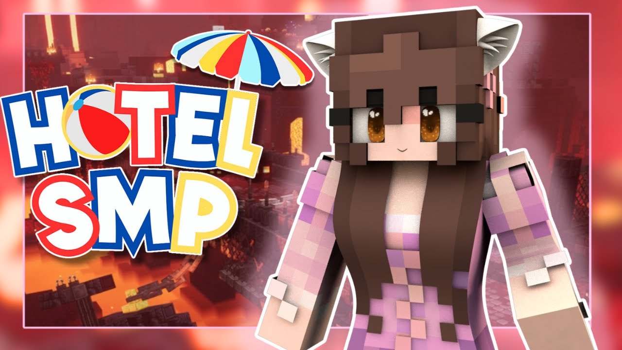 Tales of The Nether Princess~" ┊~ ☆ Hotel SMP ~ ☆ (Minecraft SMP ...