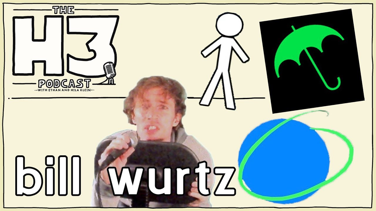 H3 Podcast #96 - bill wurtz - YouTube