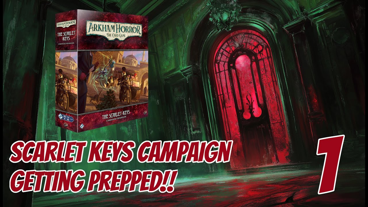 Scarlet Keys Campaign - Episode 1 - Getting Prepped! - YouTube