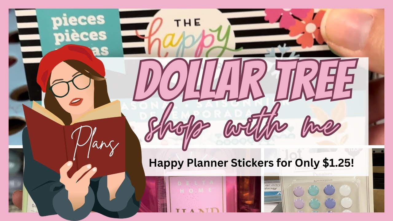 Dollar Tree Shop With Me | Happy Planner Stickers and Other NEW Finds ...