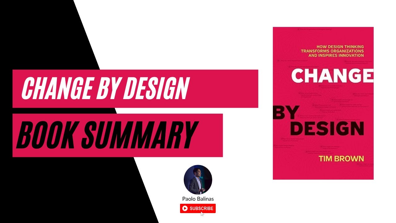 Change by design by tim brown book summary - YouTube