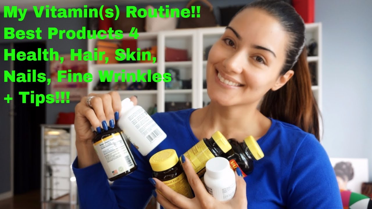 My Vitamin(s) Routine - BEST PRODUCTS 4 Overall Health, Hair, Skin ...