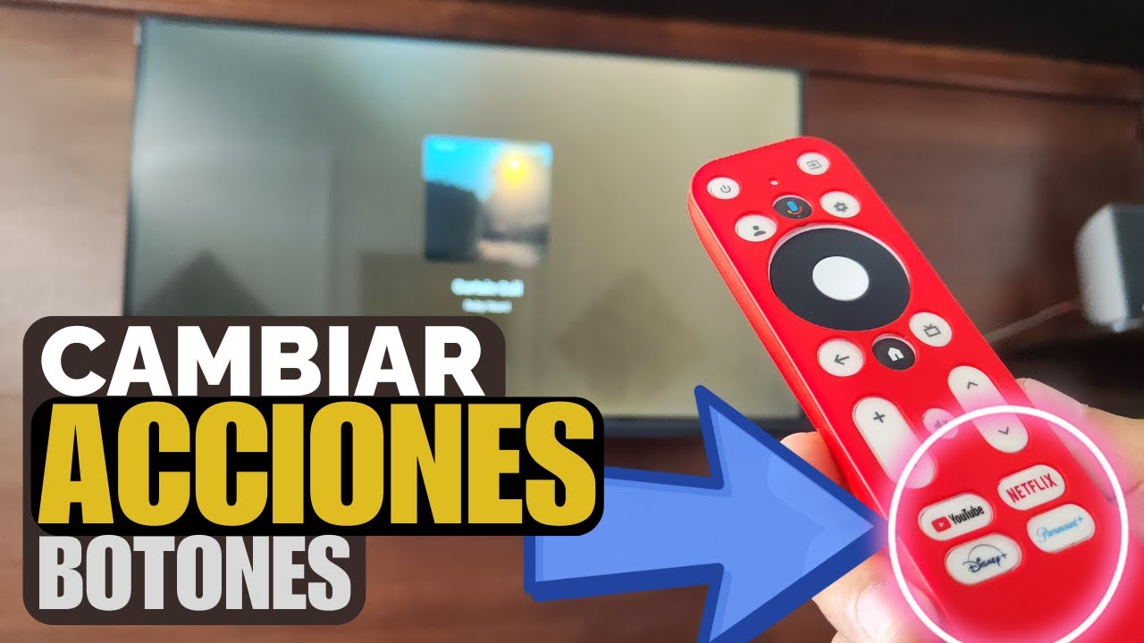 Como cambiar los botones de ACCION (ATAJOS) de nuestro mando TV | TV ...