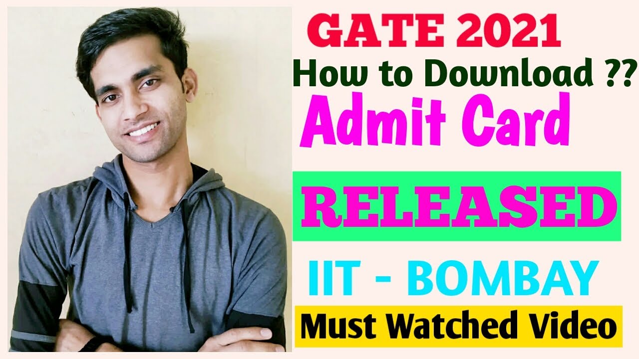 GATE 2021 Admit Card Download || How to Download || GATE 2021 || IITB ...