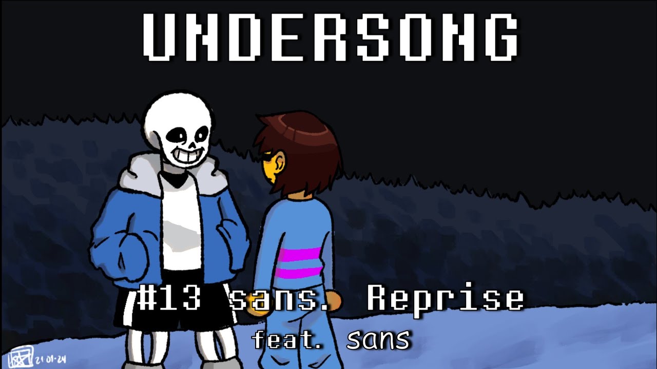 sans. Reprise - UNDERSONG (#13) | Undertale With Lyrics