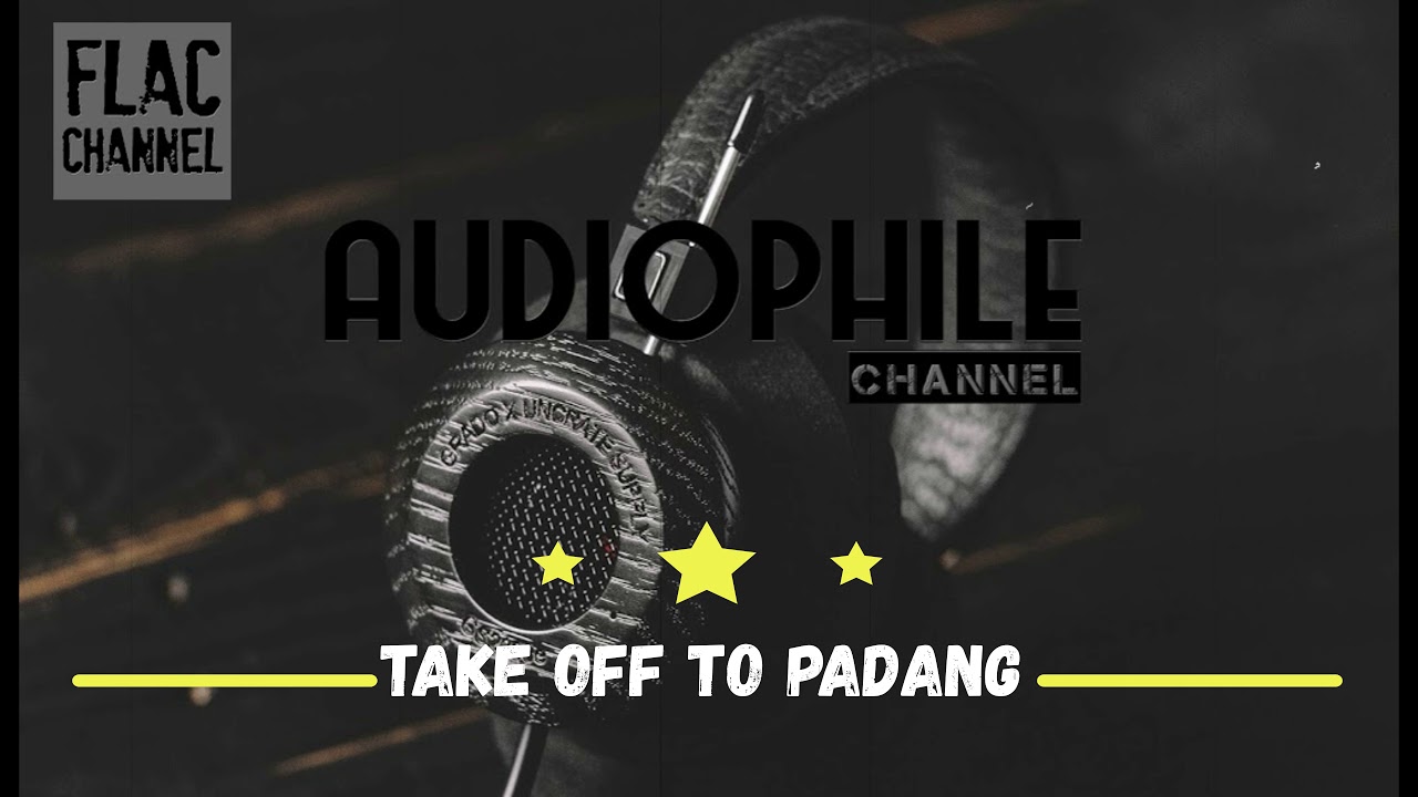 (HQ-FLAC) TAKE OFF TO PADANG : KARIMATA BAND - YouTube