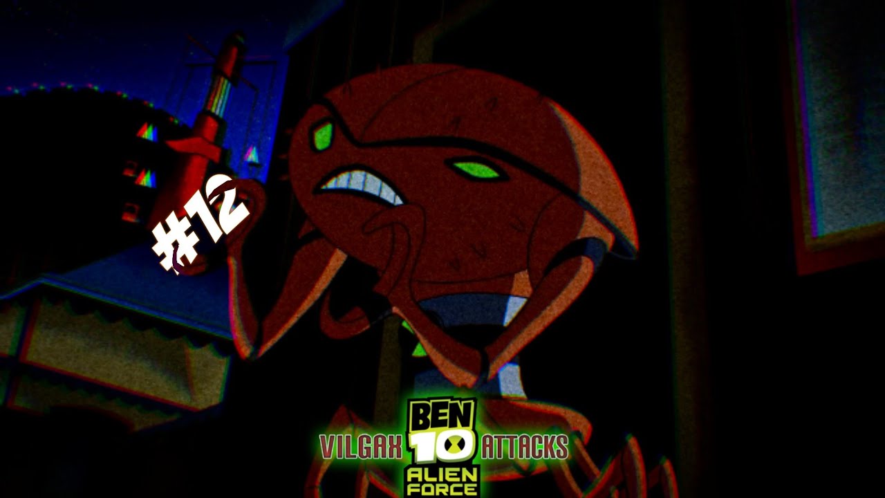 ARTRÓPODE -BEN 10 ALIEN FORCE VILGAX ATTACKS EP12 - YouTube