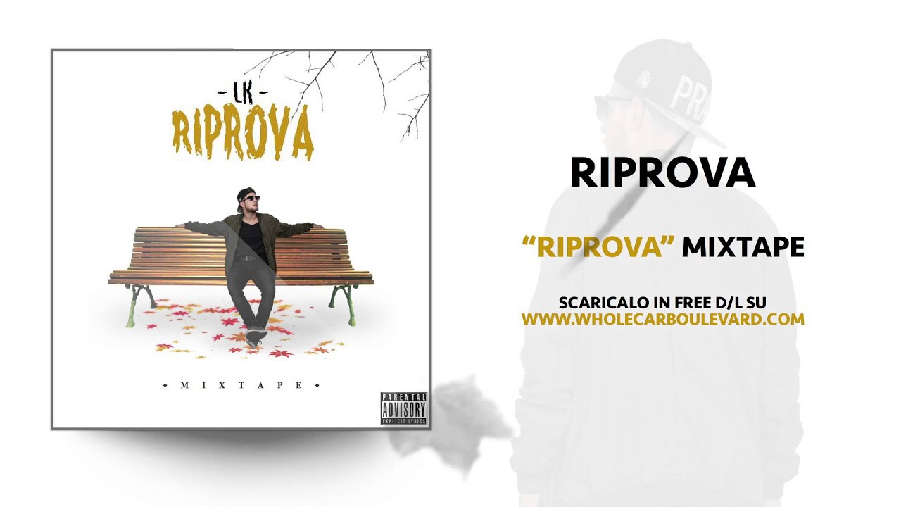 LK - RIPROVA - YouTube