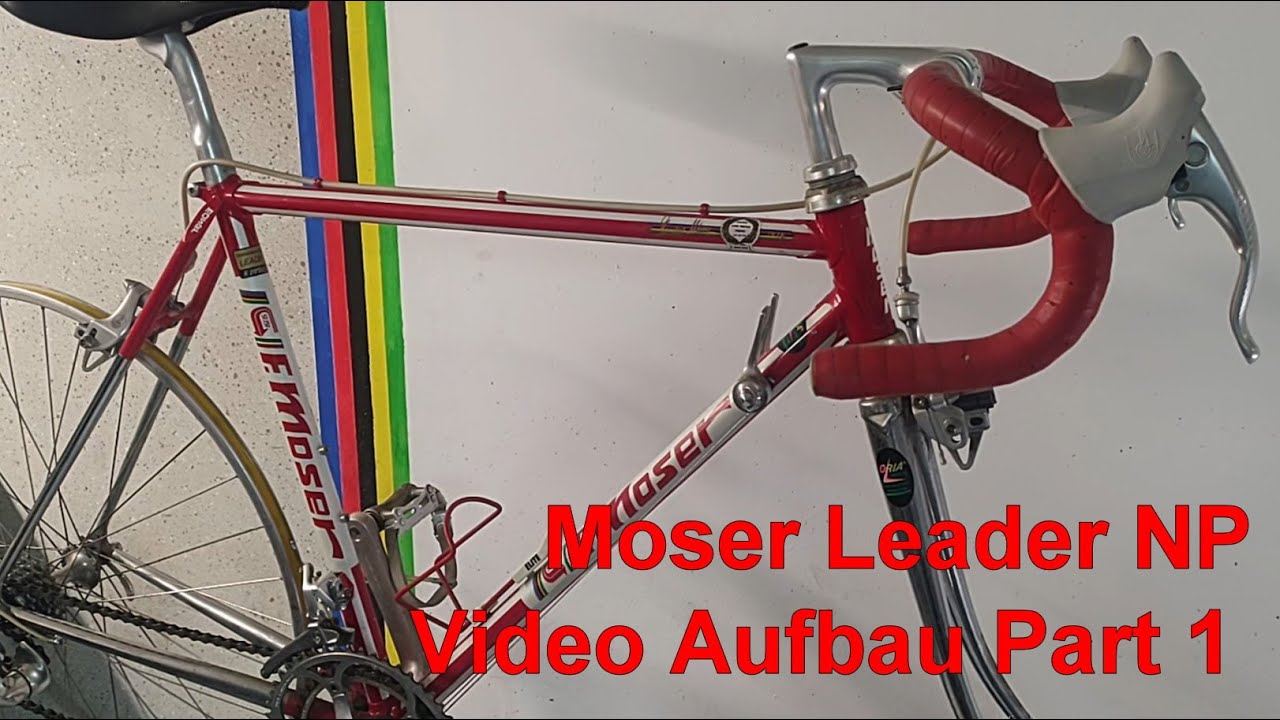 F. Moser - Leader NP - Video Rennrad Aufbau - Part 1 - YouTube