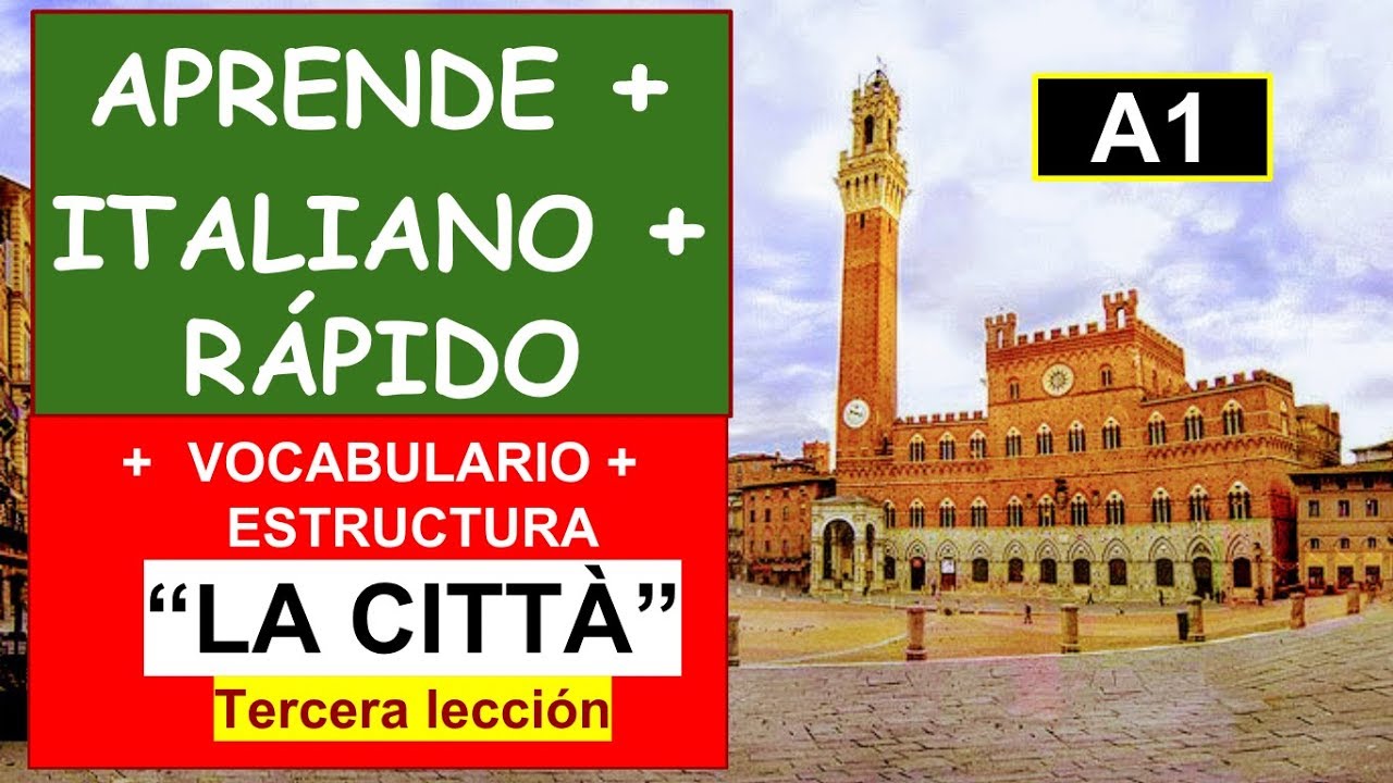 Italiano Lección 3 - LA CITTÀ (La ciudad) - YouTube