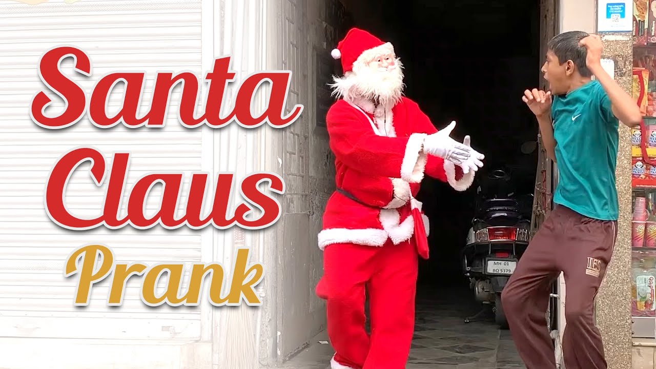 Christmas Prank 2019 | Santa Claus | Mumbai Live - YouTube