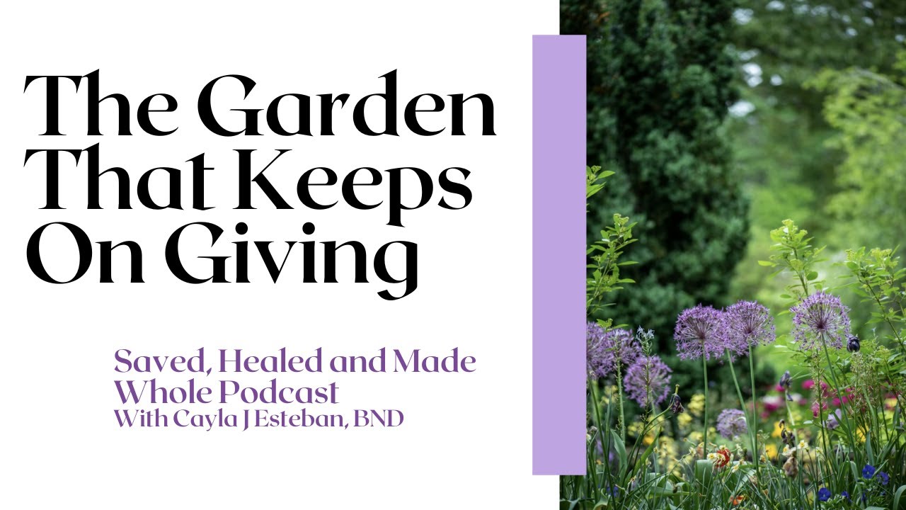 Episode 5: The Garden That Keeps On Giving (guesting Alicia DeVore ...