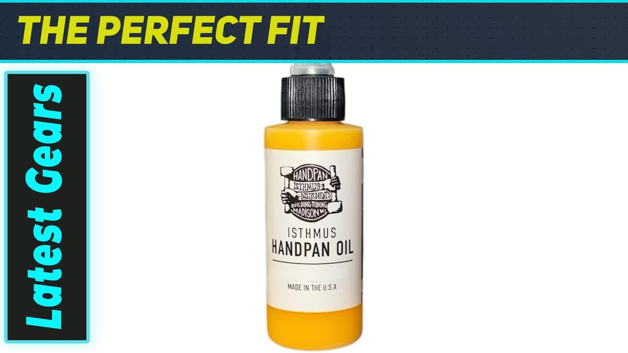 Isthmus Instruments Handpan Oil: The Ultimate Protection! - YouTube